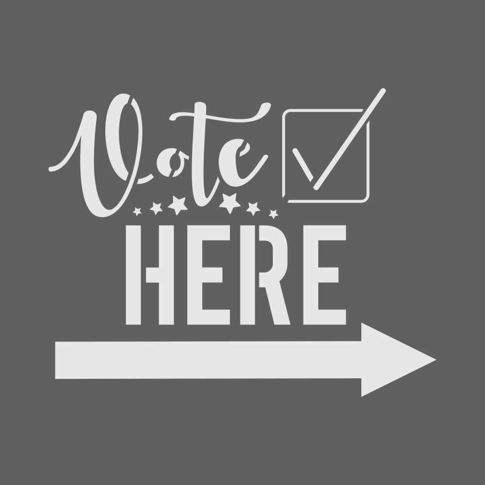 Vote Here | Election Sign Stencil – Stencil Ease