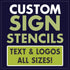 Custom Sign Stencils with Text & Logo for Personalized Signage ...